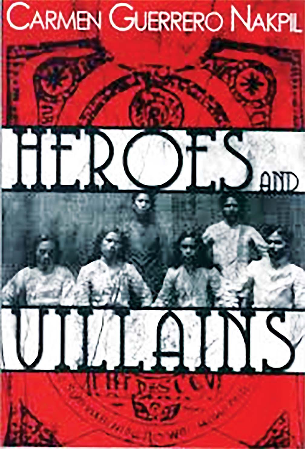 Carmen Guerrero Nakpil: Of legends & adventures - Philippines Graphic