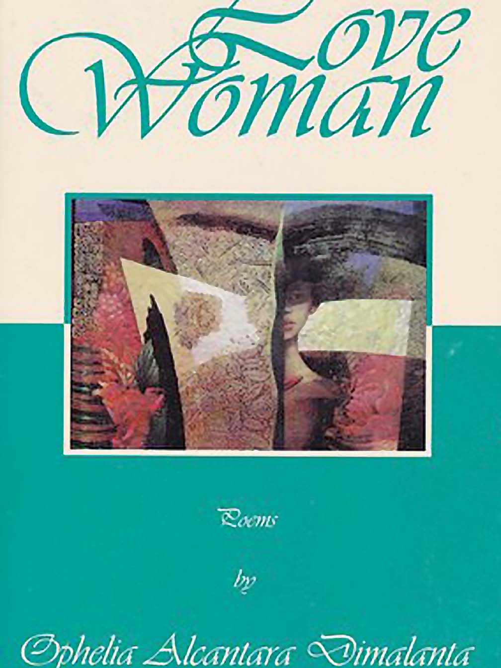 Ophelia Alcantara Dimalanta: Portrait of the Filipino Woman as Poet ...