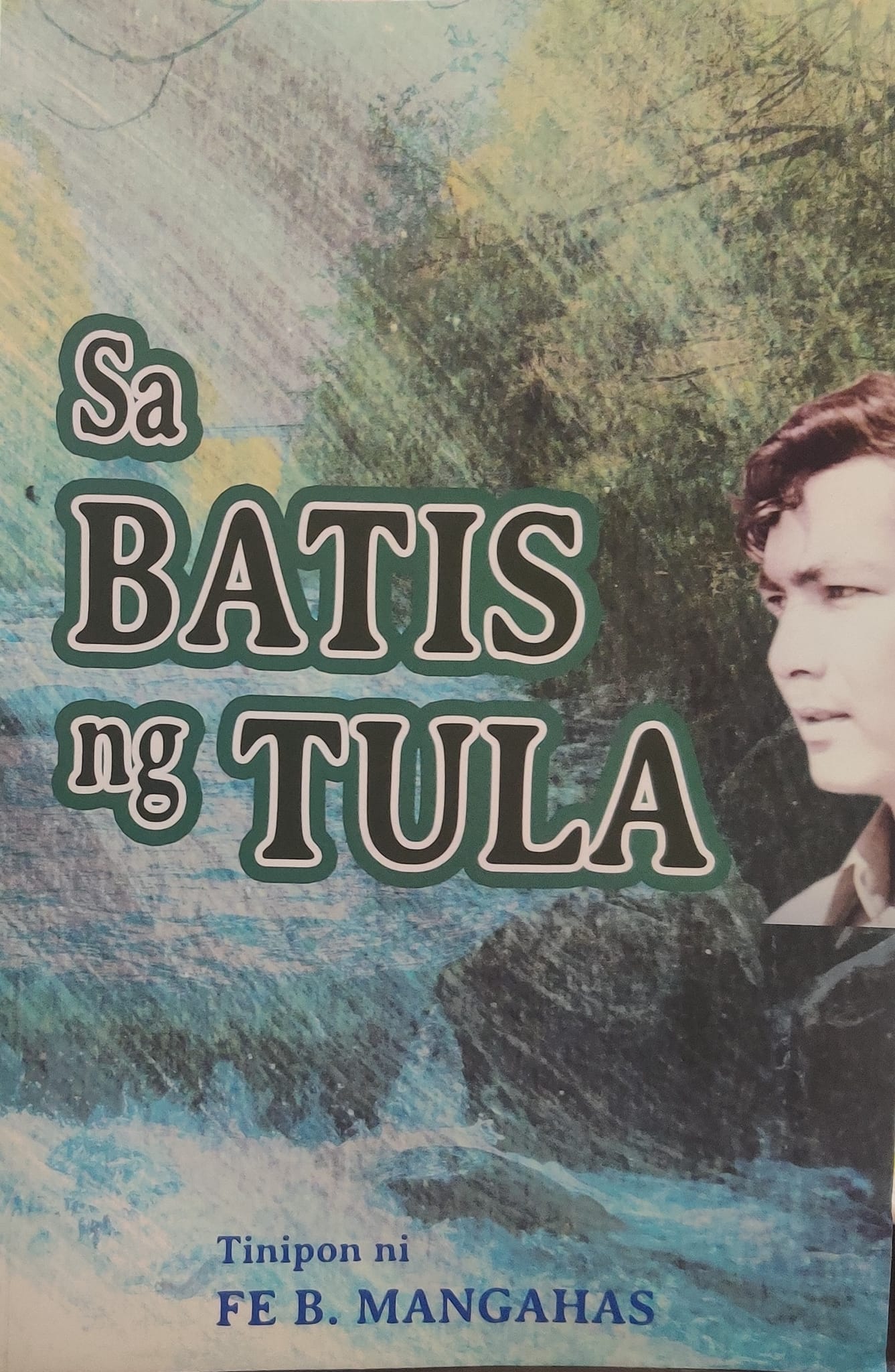 Sa Batis ng Tula - Philippines Graphic