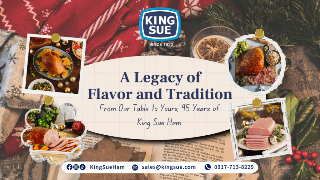 A Legacy of Flavor and Tradition: 95 Years of King Sue Ham ...