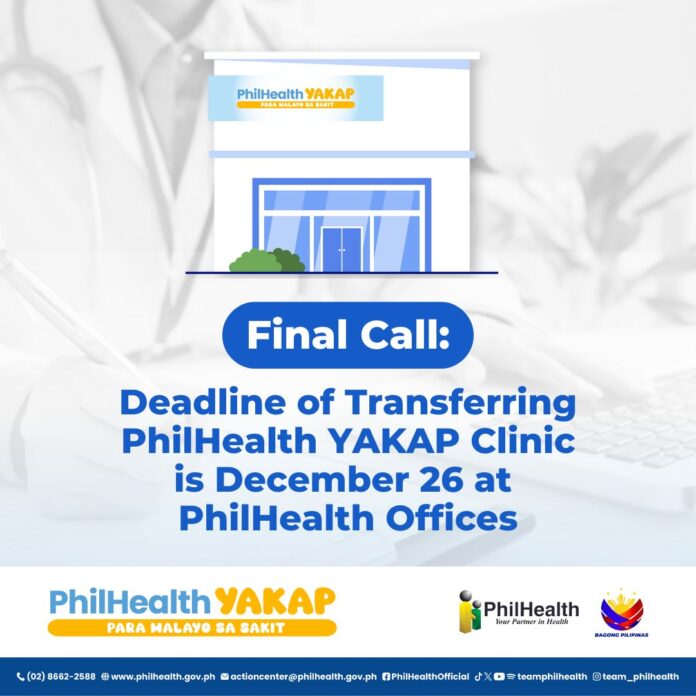 Deadline of Transferring PhilHealth YAKAP Clinic is December 26 at ...